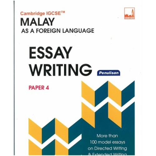 Cambridge IGCSE Malay As a Foreign Language Essay Writing (Penulisan ...
