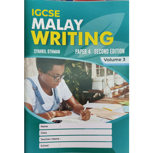IGCSE Malay Writing, 2nd Edition. Volume 3 ( Malaysians Only)